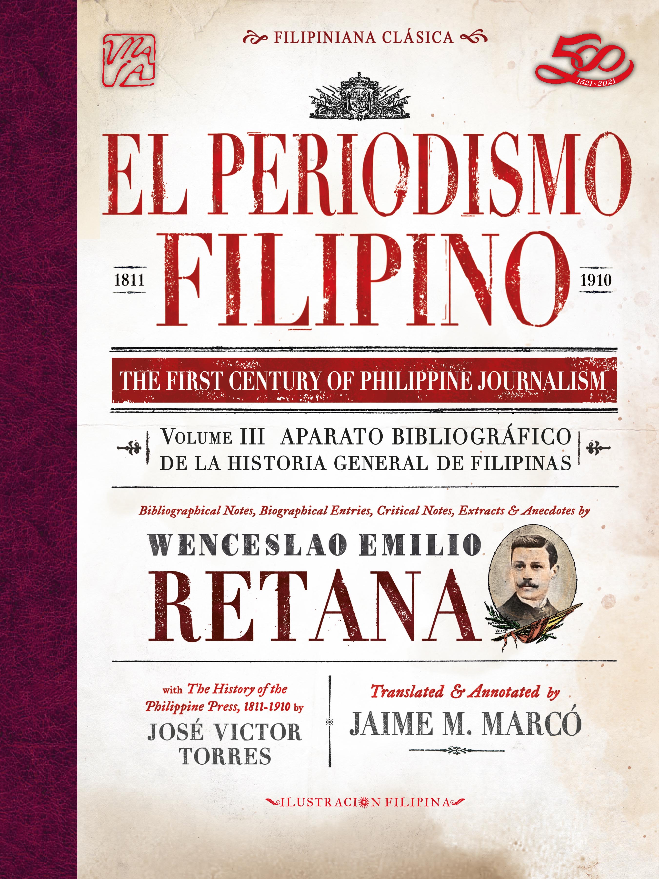 El Periodismo Filipino, 1811-1910 The First Century of Philippine Jour